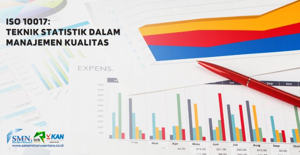 ISO 10017: Teknik Statistik dalam Manajemen Kualitas - Saka Mitra ...